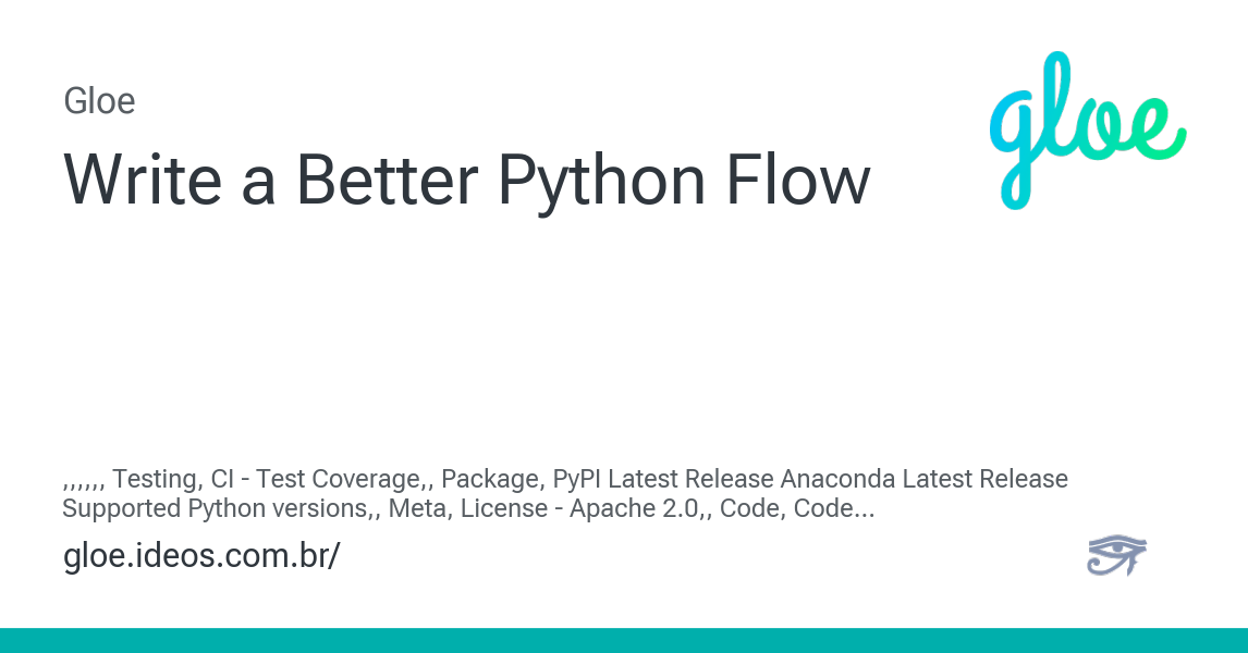 Gloe - Write a Better Python Flow